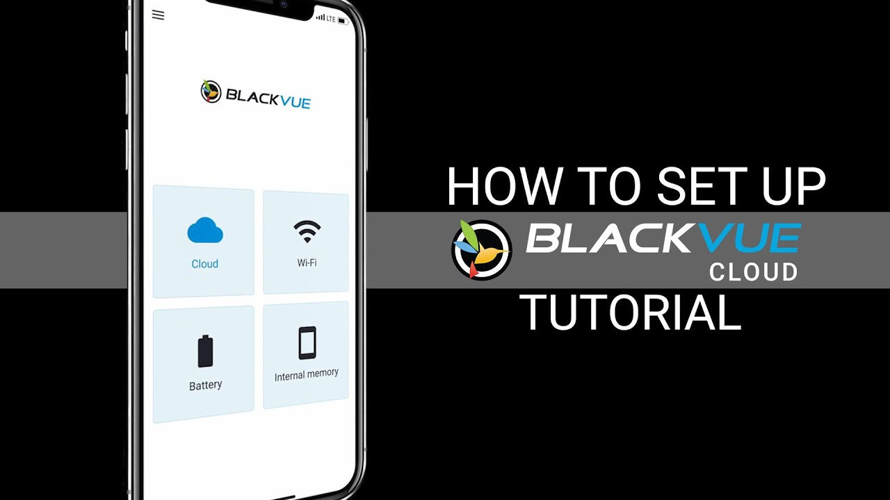 How to Set Up BlackVue Cloud? Introduction and Tutorial Video - BlackVue Dash Cameras